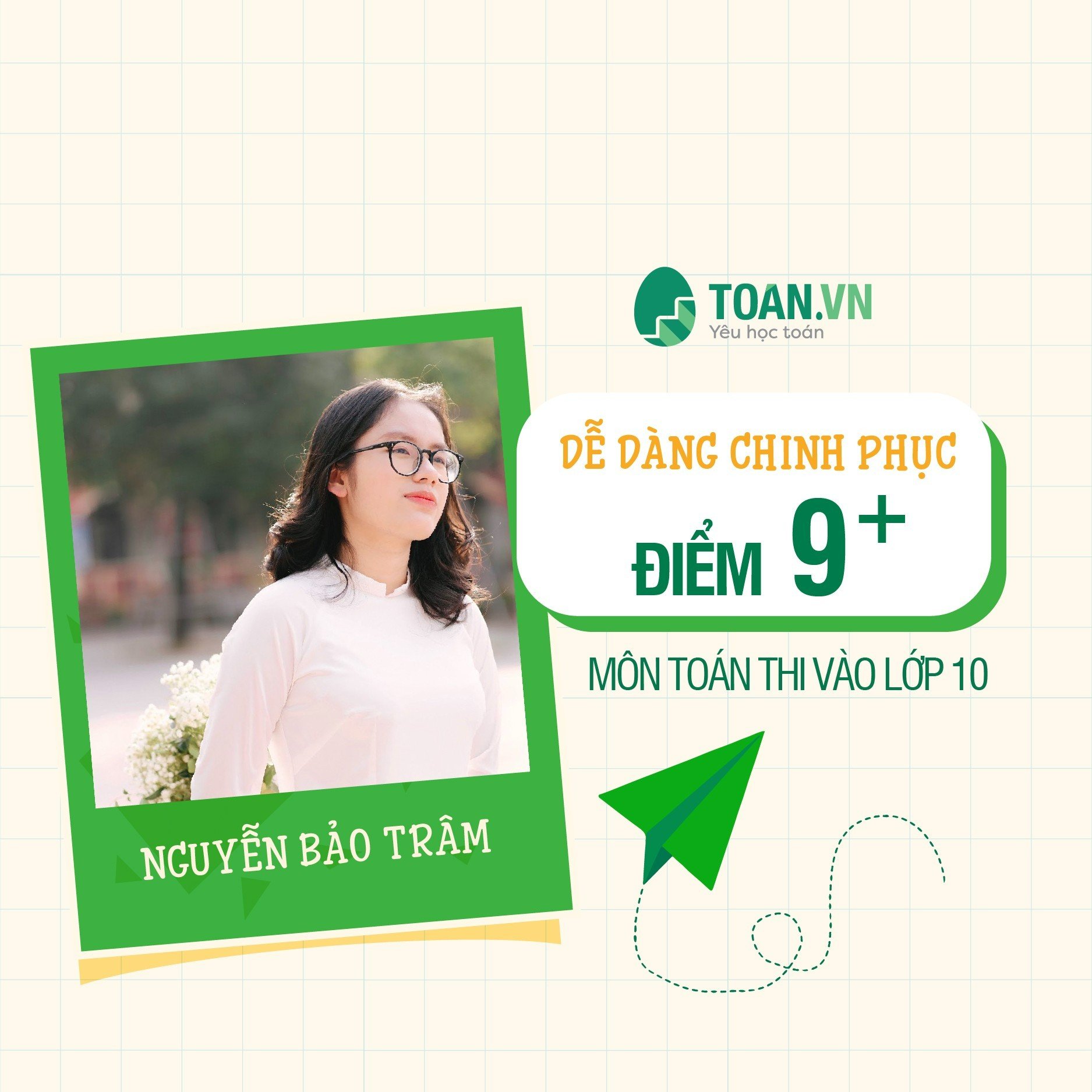 Dễ dàng chinh phục điểm 9+ môn Toán thi vào lớp 10 - TOAN.VN